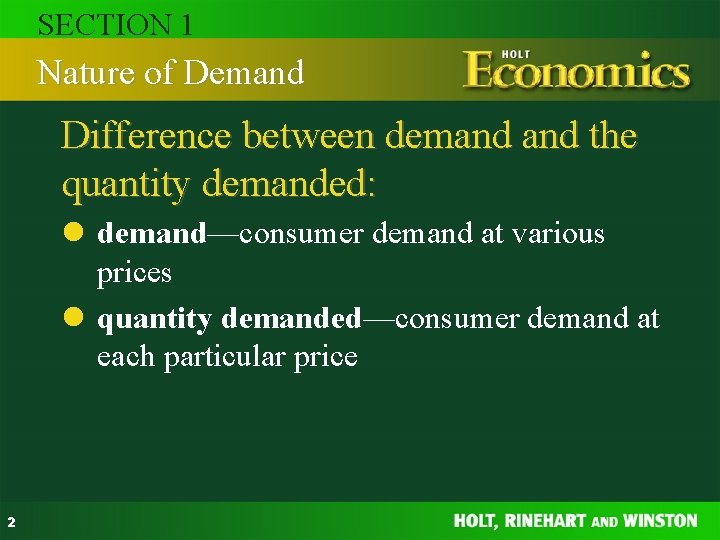 CHAPTER 3 Demand SECTION 1 Nature of Demand