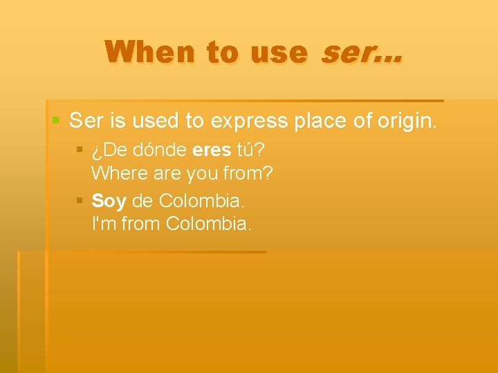 Ser o Estar The differences between two Spanish
