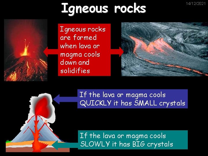 14122021 The Rock Cycle Sedimentary rocks Sandstone Conglomerate