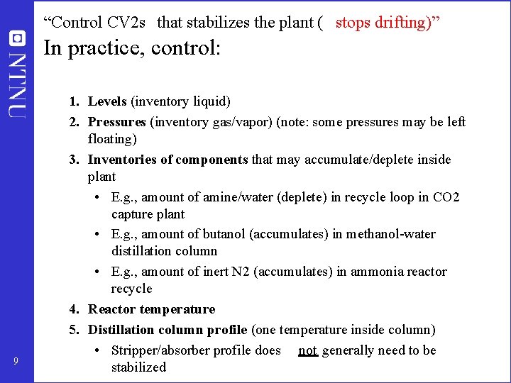 Outline Skogestad procedure for control structure design I