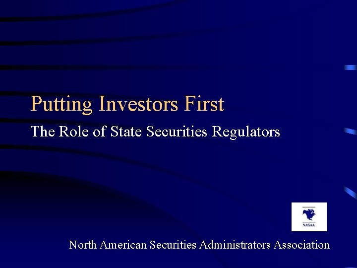 Putting Investors First The Role of State Securities