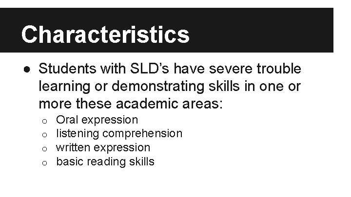 Specific Learning Disability Dakota Betts EDUC 306 What