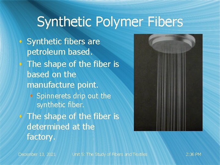 11 3 Artificial Fibers Chapter 11 A Study