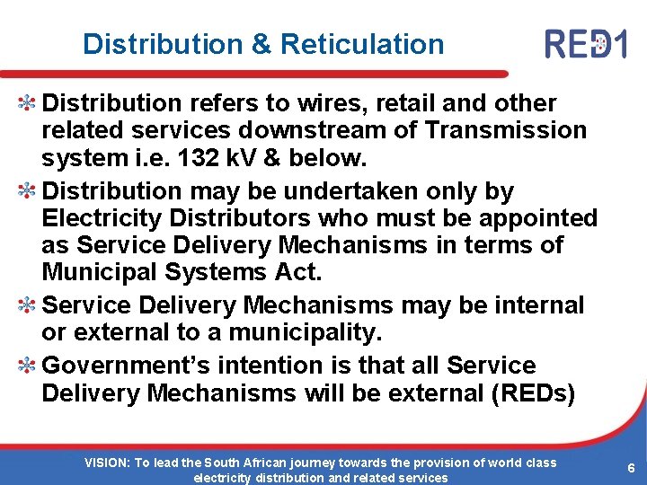 ELECTRICITY REGULATION BILL RED ONE SUBMISSION TO PORTFOLIO