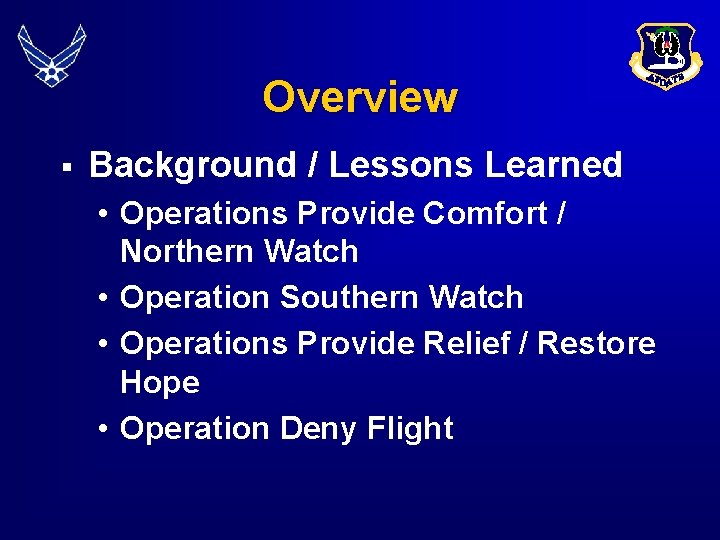 PostCold War USAF Operations Overview Background Lessons Learned