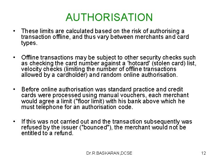 ECommerce Dr R BASKARAN Senior Lecturer Department of