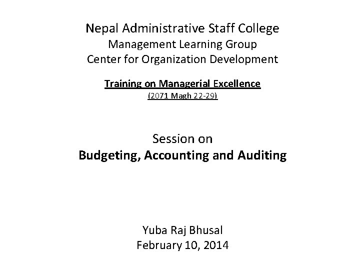 Nepal Administrative Staff College Management Learning Group Center