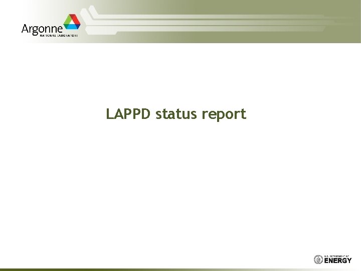 LAPPD status report 6 cm system status System
