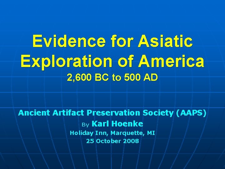 Evidence for Asiatic Exploration of America 2 600