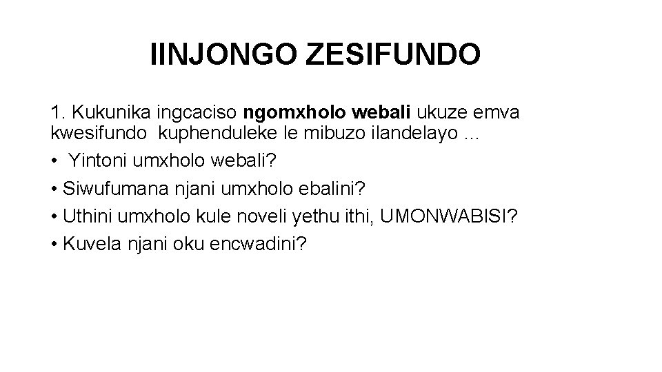 ISIXHOSA ULWIMI LOKUQALA OLONGEZELELWEYO FAL IBANGA LE12 INOVELI