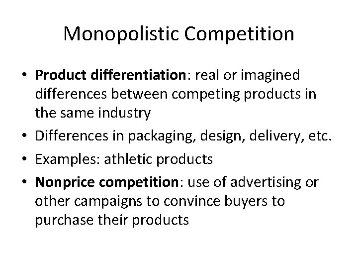 Market Structures Perfect Competition Large number of wellinformed