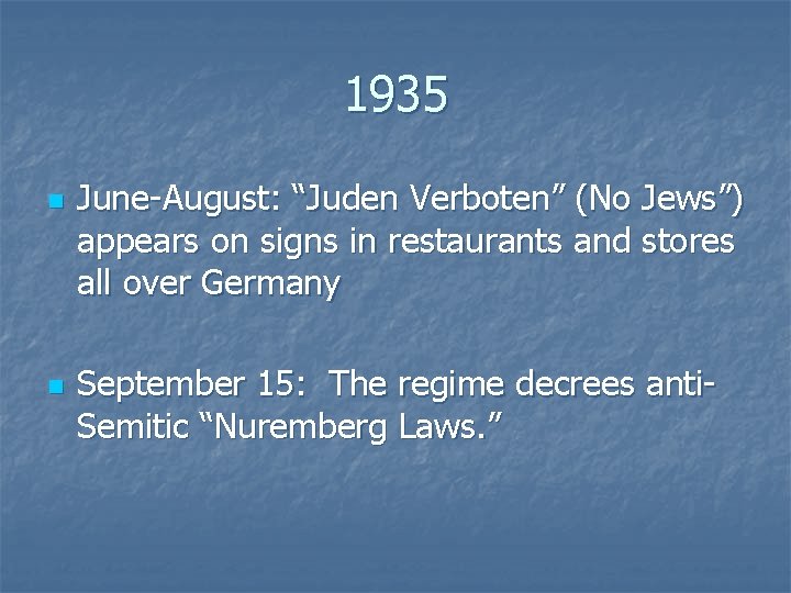 Key Events during Anne Franks Lifetime June 12