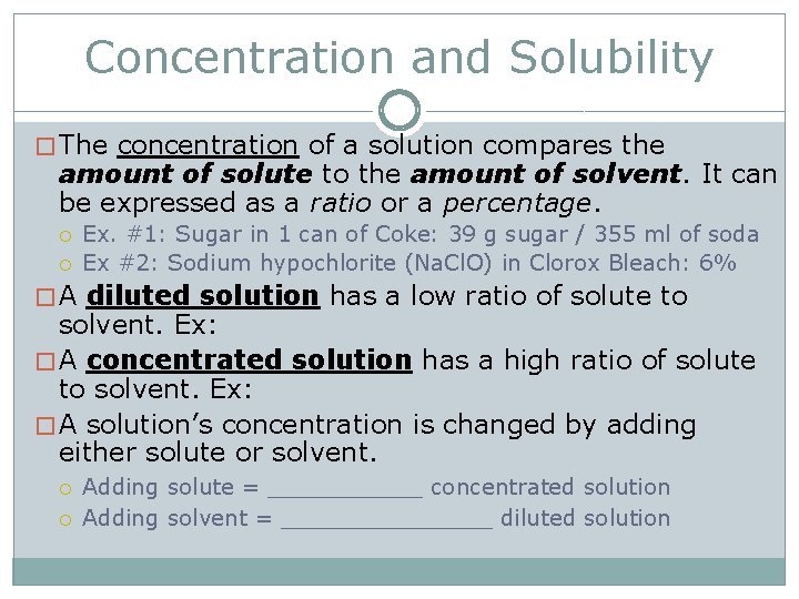 Solutions Solubility and Acids and Bases Three Kinds