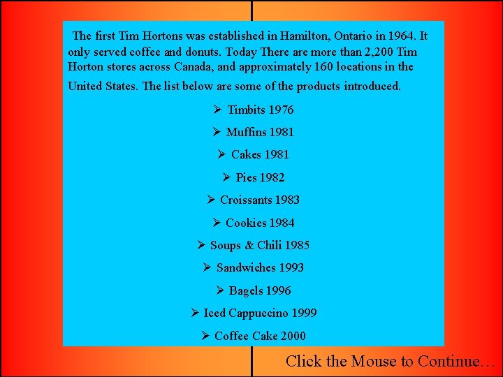 I Click the Mouse to Continue Tim Horton