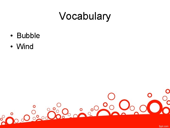 Investigation 3 Part 1 Bubbles in the Wind