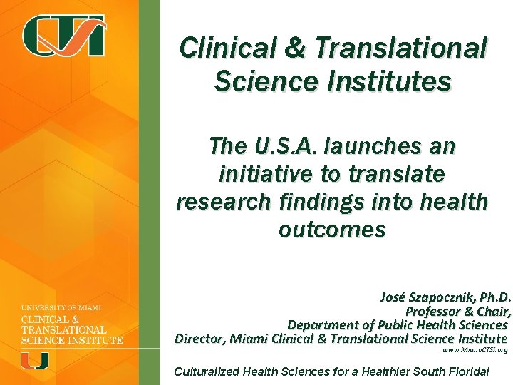 Clinical Translational Science Institutes The U S A