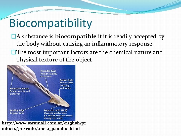 Characteristics of Biomaterials What is a Biomaterial A