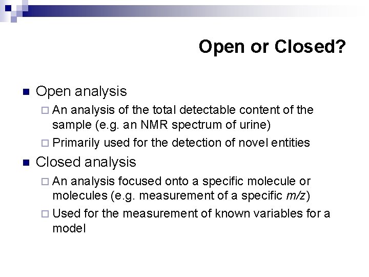 What is metabolomics metabonomics Jules Griffin Department of