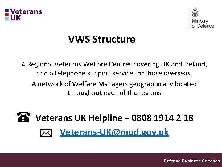 Veterans Services Defence Business Services Introduction to Veterans
