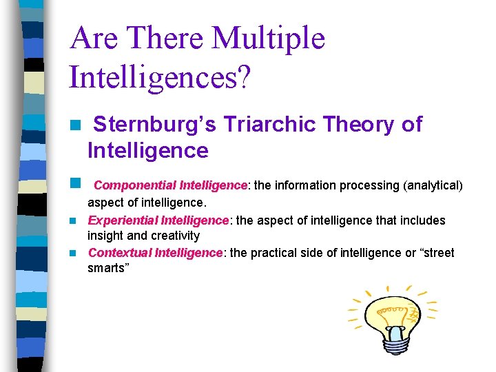 What is Intelligence Intelligence ability to learn from