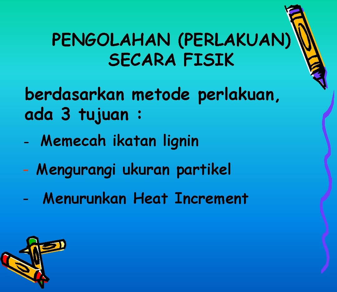 IPTEK PENGOLAHAN BMT PENGOLAHAN FISIK Oleh Prof Dr