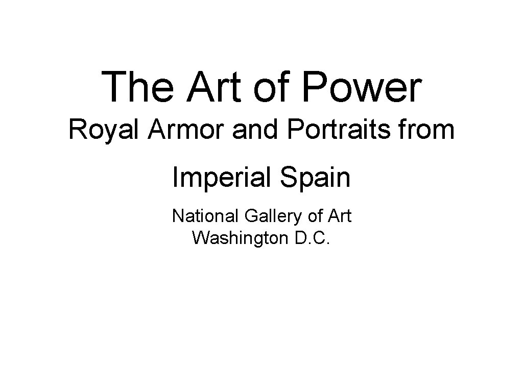 The Art of Power Royal Armor and Portraits