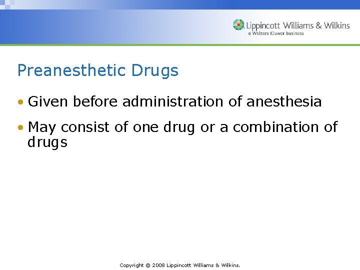 Introductory Clinical Pharmacology Chapter 21 Anesthetic Drugs Copyright