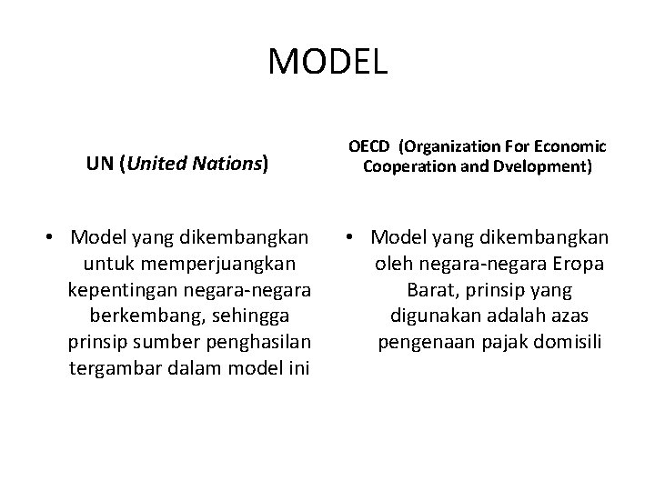 PERBANDINGAN TAX TREATY DALAM MODEL OECD UN DAN
