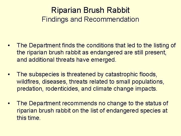 5 Year Species Review Riparian Brush Rabbit Sylvilagus