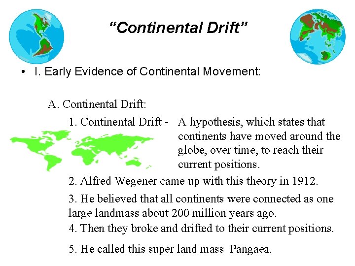 Continental Drift I Early Evidence of Continental Movement