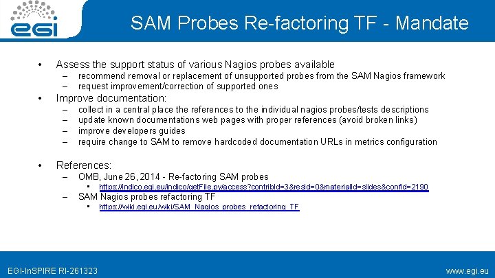 SAM Probes Refactoring TF Cristina Aiftimiei Emir Imamagic