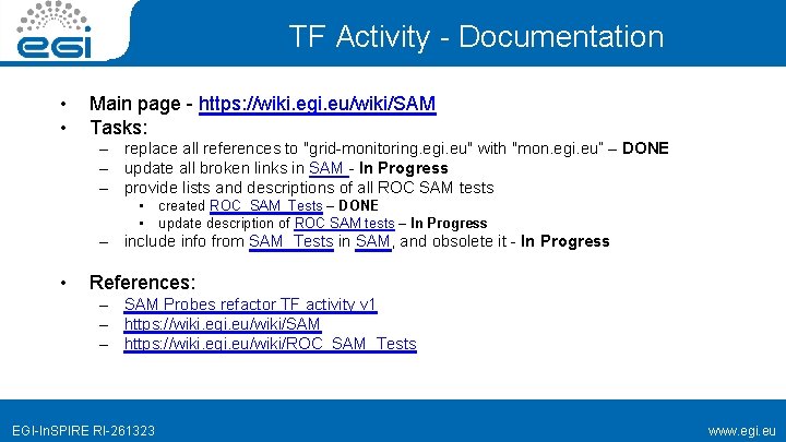 SAM Probes Refactoring TF Cristina Aiftimiei Emir Imamagic