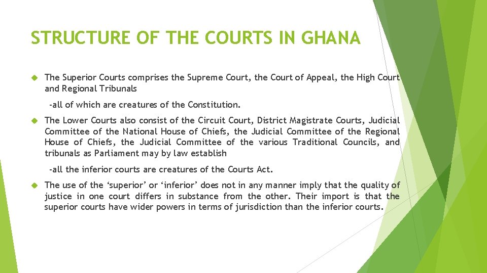 THE STRUCTURE JURISDICTION OF LAW COURTS IN GHANA