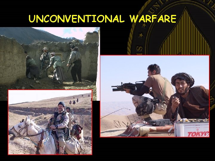 SPECIAL OPERATIONS Small unit proficiency SPECIAL OPERATIONS Operational