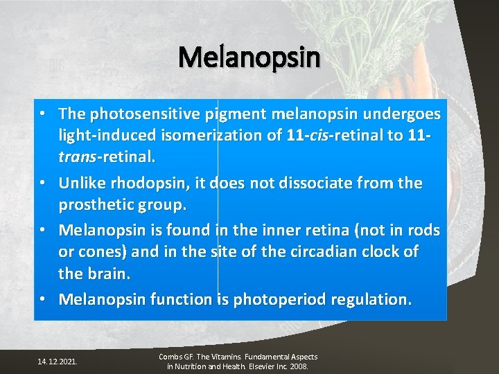 Metabolic functions of vitamin A Domina Petric MD