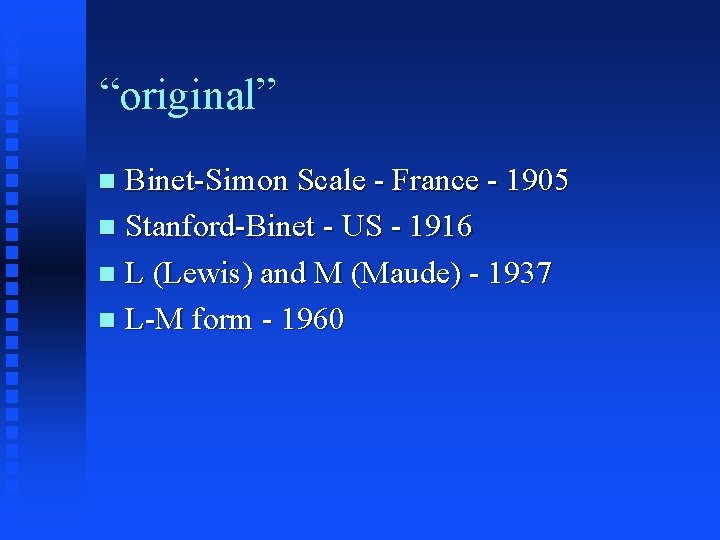 Stanford Binet original BinetSimon Scale France 1905 n
