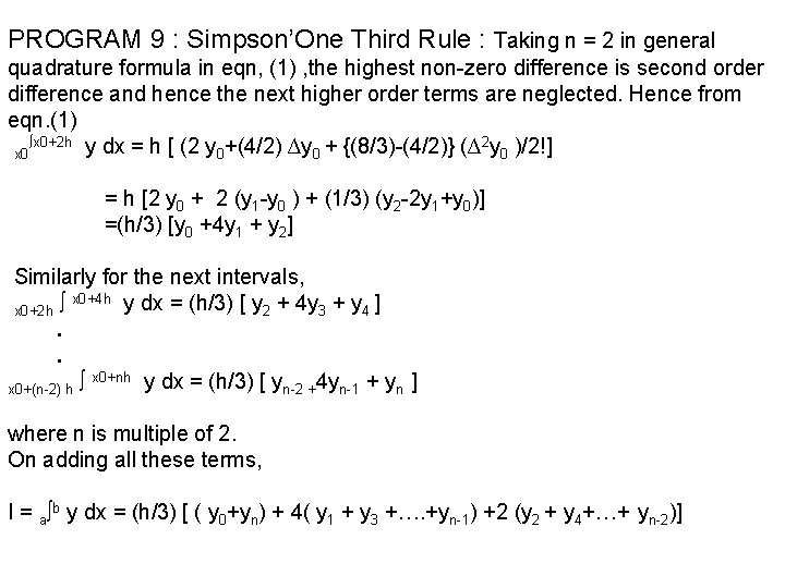 PROGRAM 9 SimpsonOne Third Rule Taking n 2