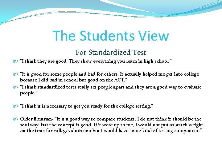 Standardized Testing good or bad Cornell Freeney Mackenzy