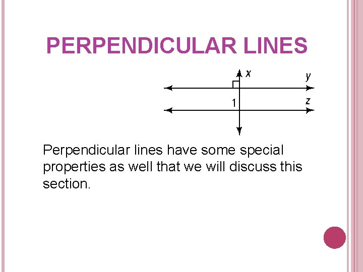 PARALLEL AND PERPENDICULAR LINES MONDAY OCTOBER 27 COMMON