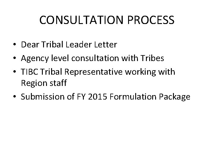 Western Region TIBC FY 2015 Budget Formulation Priorities