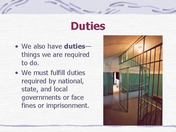 The Citizen and the Community Goal 4 Responsibilities
