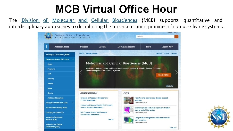 Division of Molecular and Cellular Biosciences MCB Inaugural