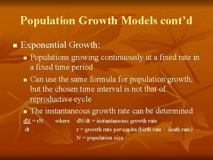 Measuring and Modelling Population Change Carrying Capacity n