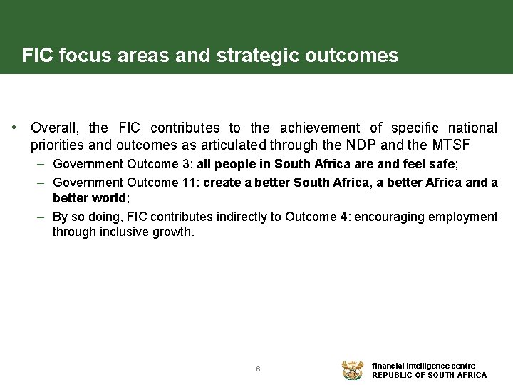 financial intelligence centre REPUBLIC OF SOUTH AFRICA FIC