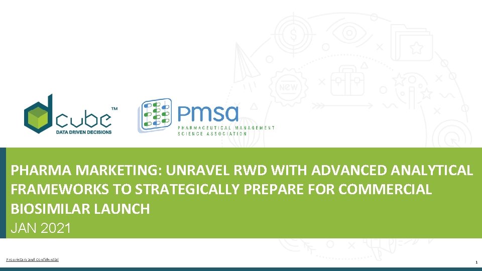 PHARMA MARKETING UNRAVEL RWD WITH ADVANCED ANALYTICAL FRAMEWORKS