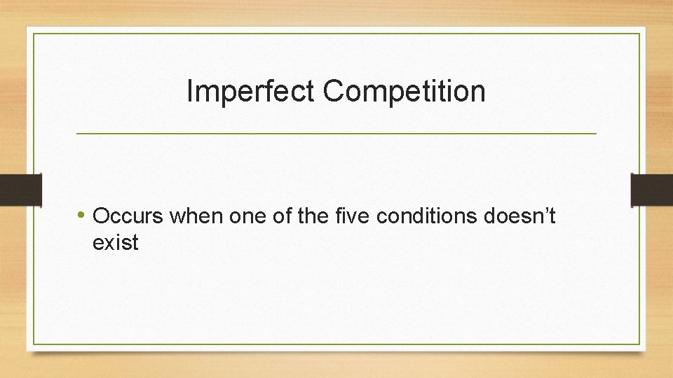 Market Structures Chapter 7 Perfect Competition Large numbers