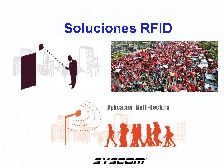 Soluciones Inteligentes para Identificacin por Radiofrecuencia RFID Qu
