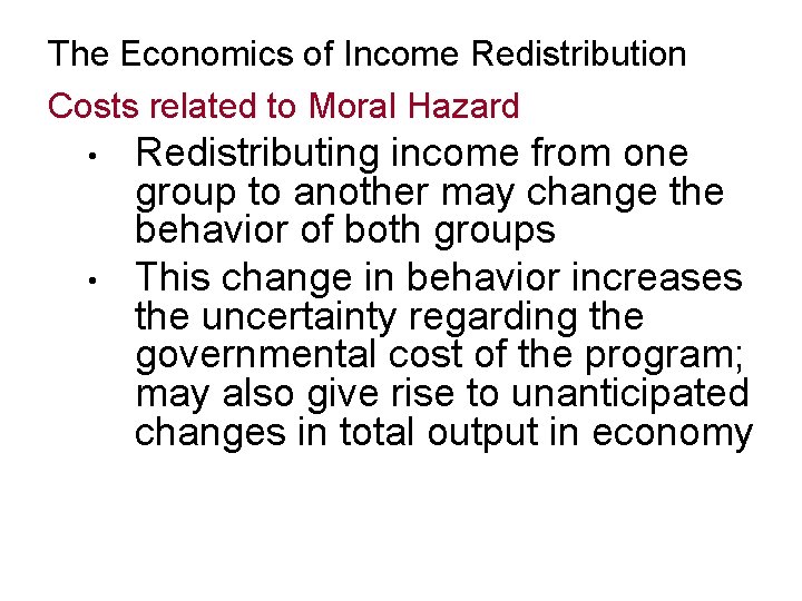Overview of Income Redistribution Programs Federal government plays