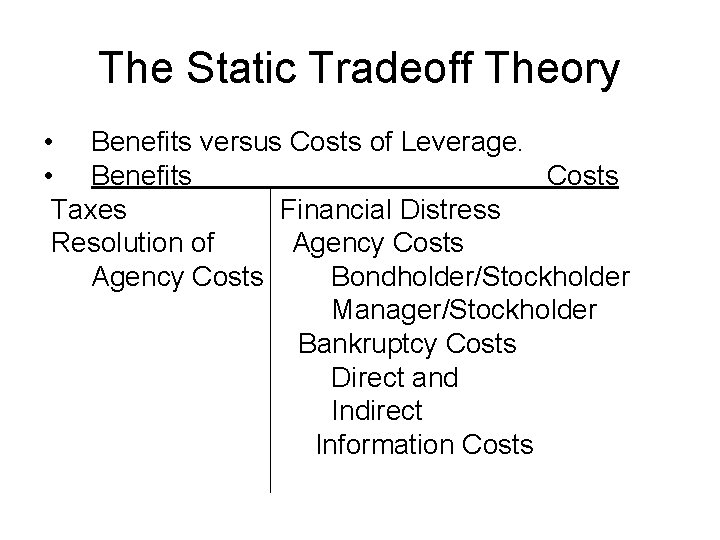 Corporate Finance Lecture 17 INTRODUCTION TO CAPITAL STRUCTURE