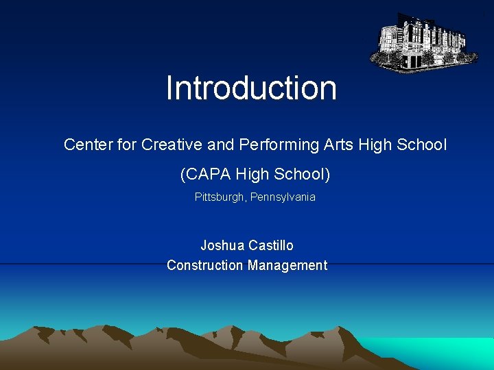 Introduction Center for Creative and Performing Arts High